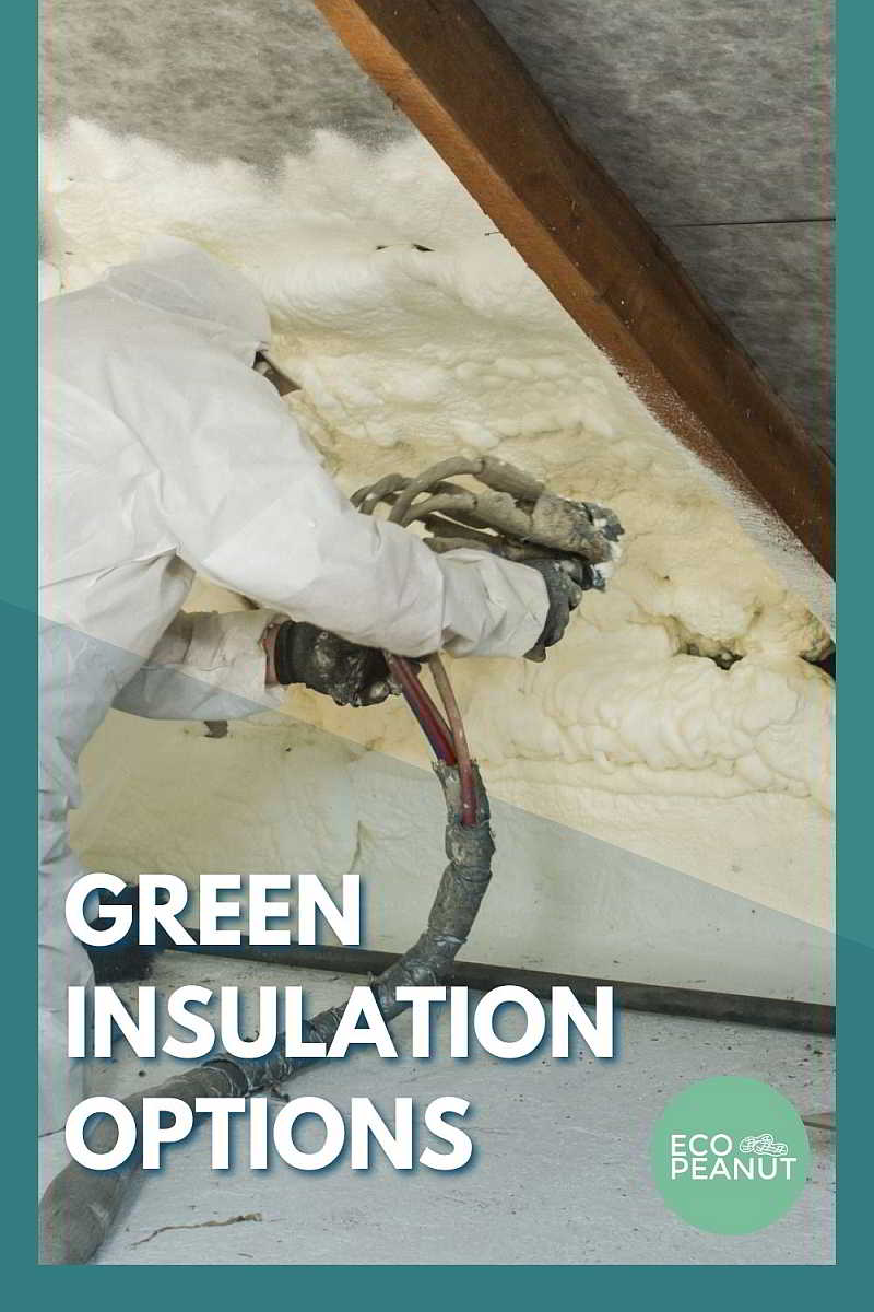 12 Green Insulation Options For Your Next Eco-Friendly Construction Project
